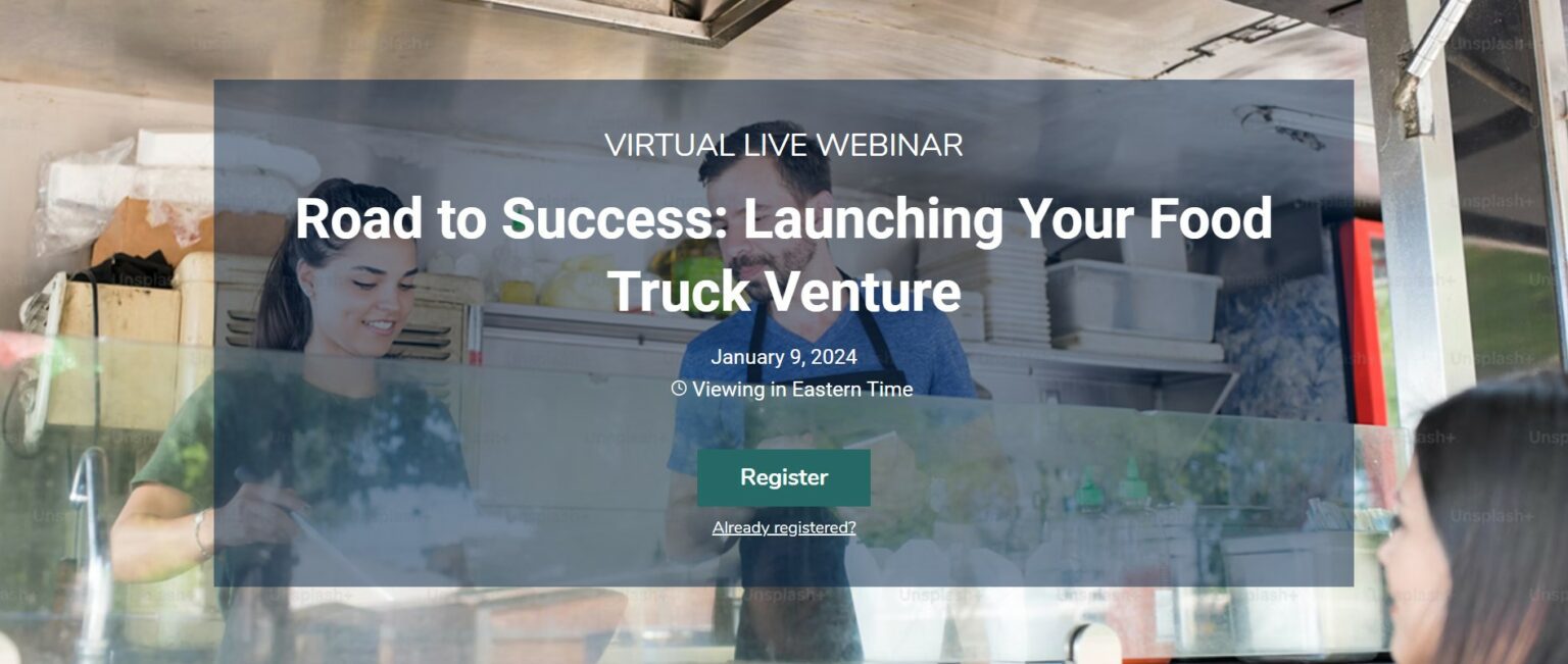 WEBINAR Road to Success: Launching Your Food Truck Venture - Grow Together