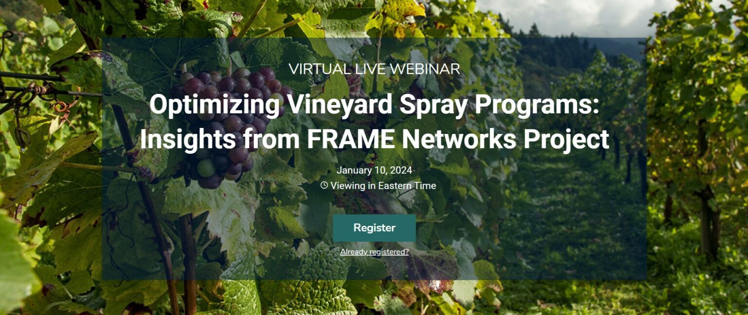 VIRTUAL LIVE WEBINAR Optimizing Vineyard Spray Programs: Insights from ...