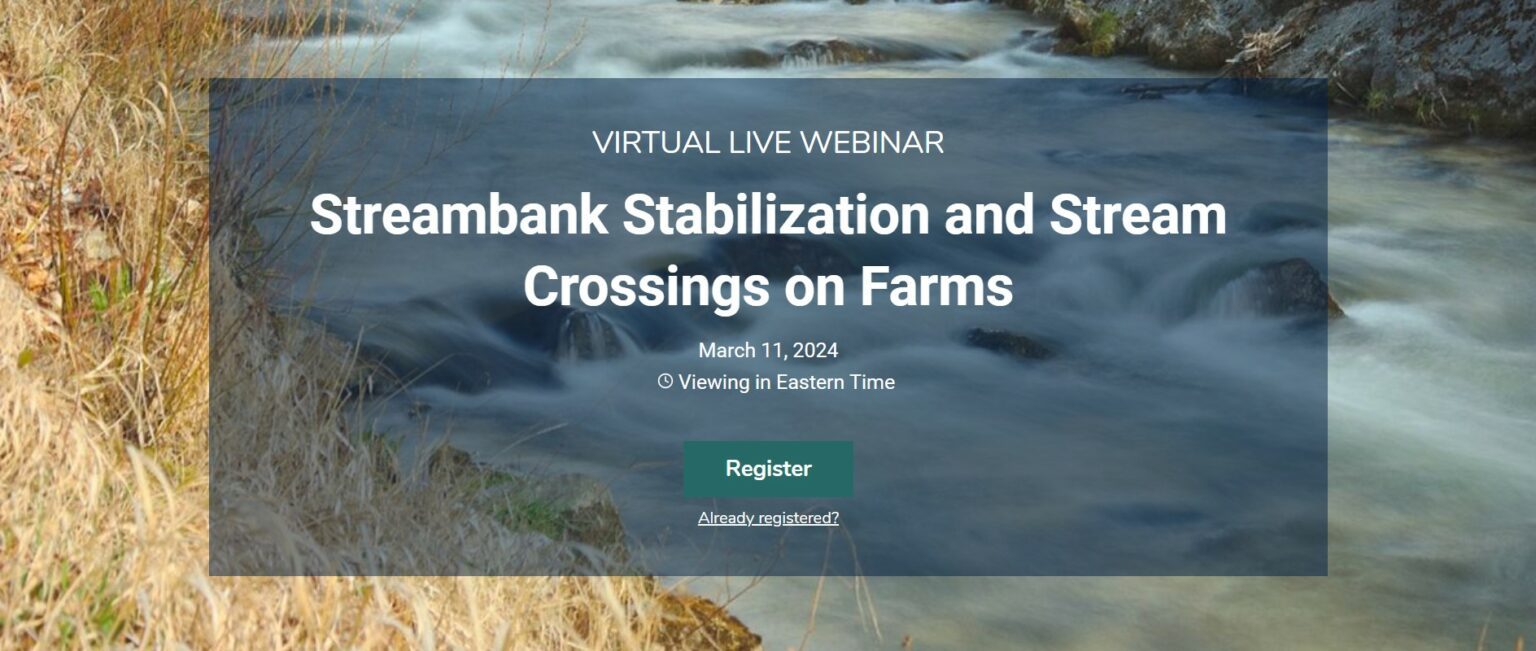 VIRTUAL LIVE WEBINAR Streambank Stabilization and Stream Crossings on ...