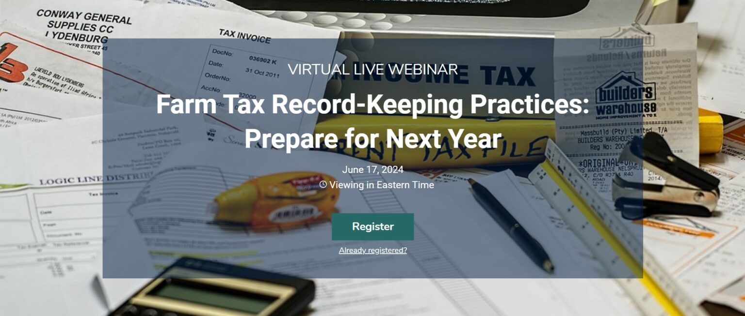 Farm Tax Record-Keeping Practices: Prepare for Next Year - Grow Together