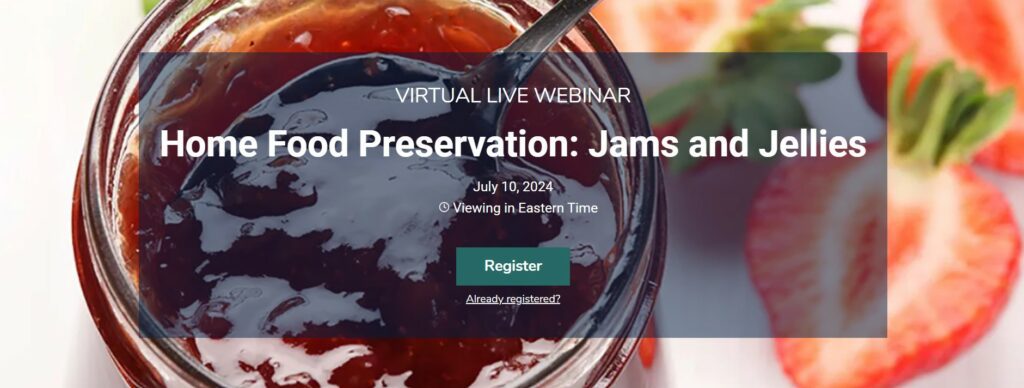 Home Food Preservation: Jams and Jellies - Grow Together