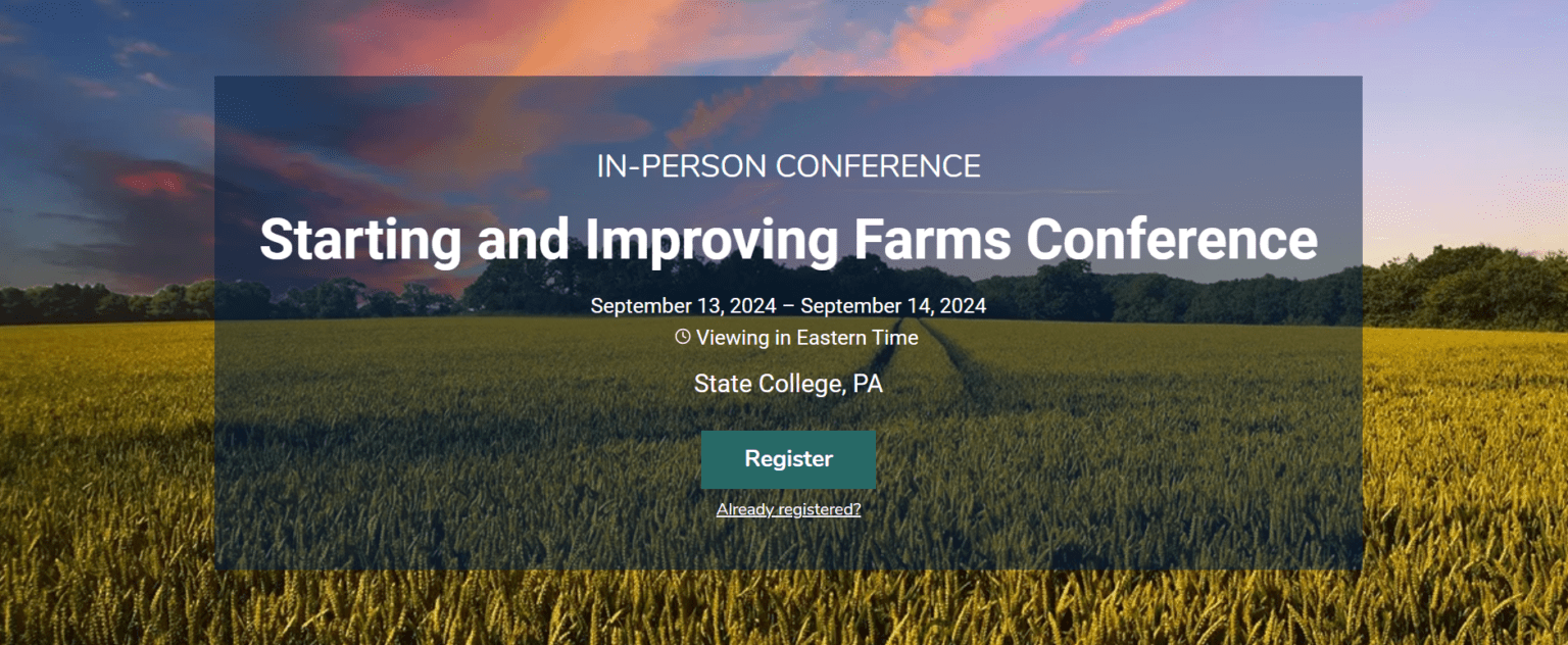 Starting and Improving Farms Conference - Grow Together