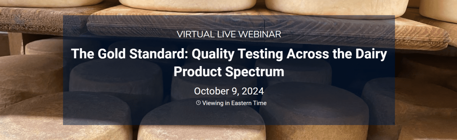 The Gold Standard: Quality Testing Across the Dairy Product Spectrum ...