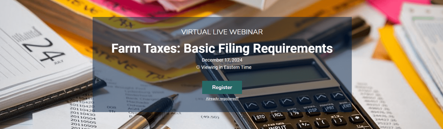 Farm Taxes: Basic Filing Requirements - Grow Together